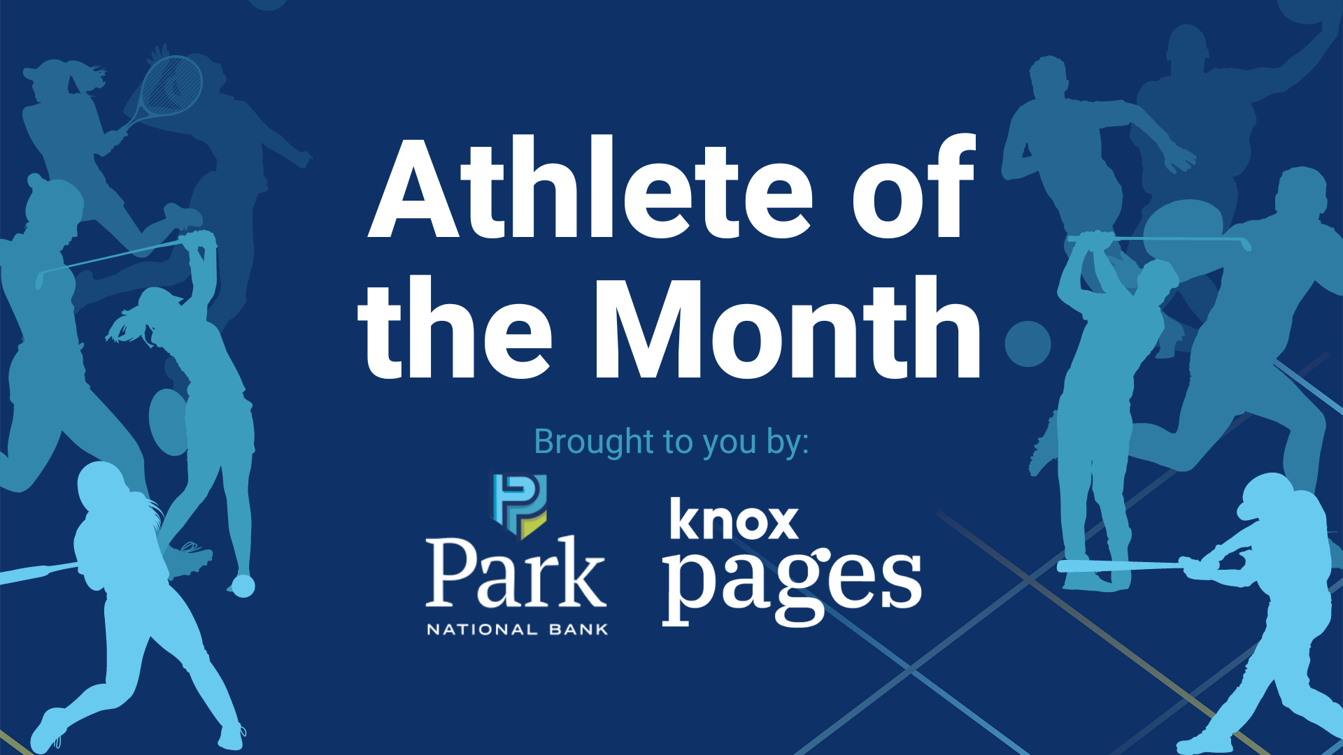 Athlete of the Month - Knox Pages - Knox County News & Info
