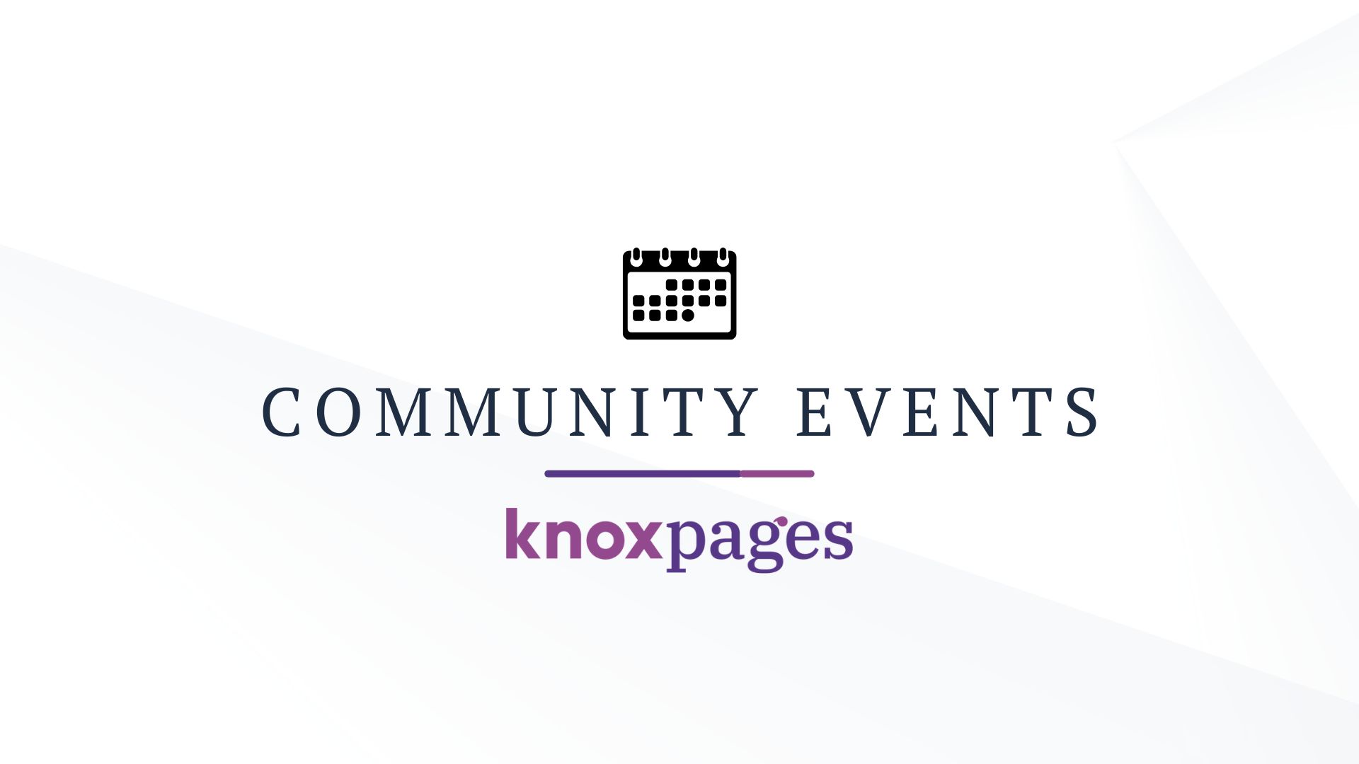 Community Events - Knox Pages - Knox County News & Info